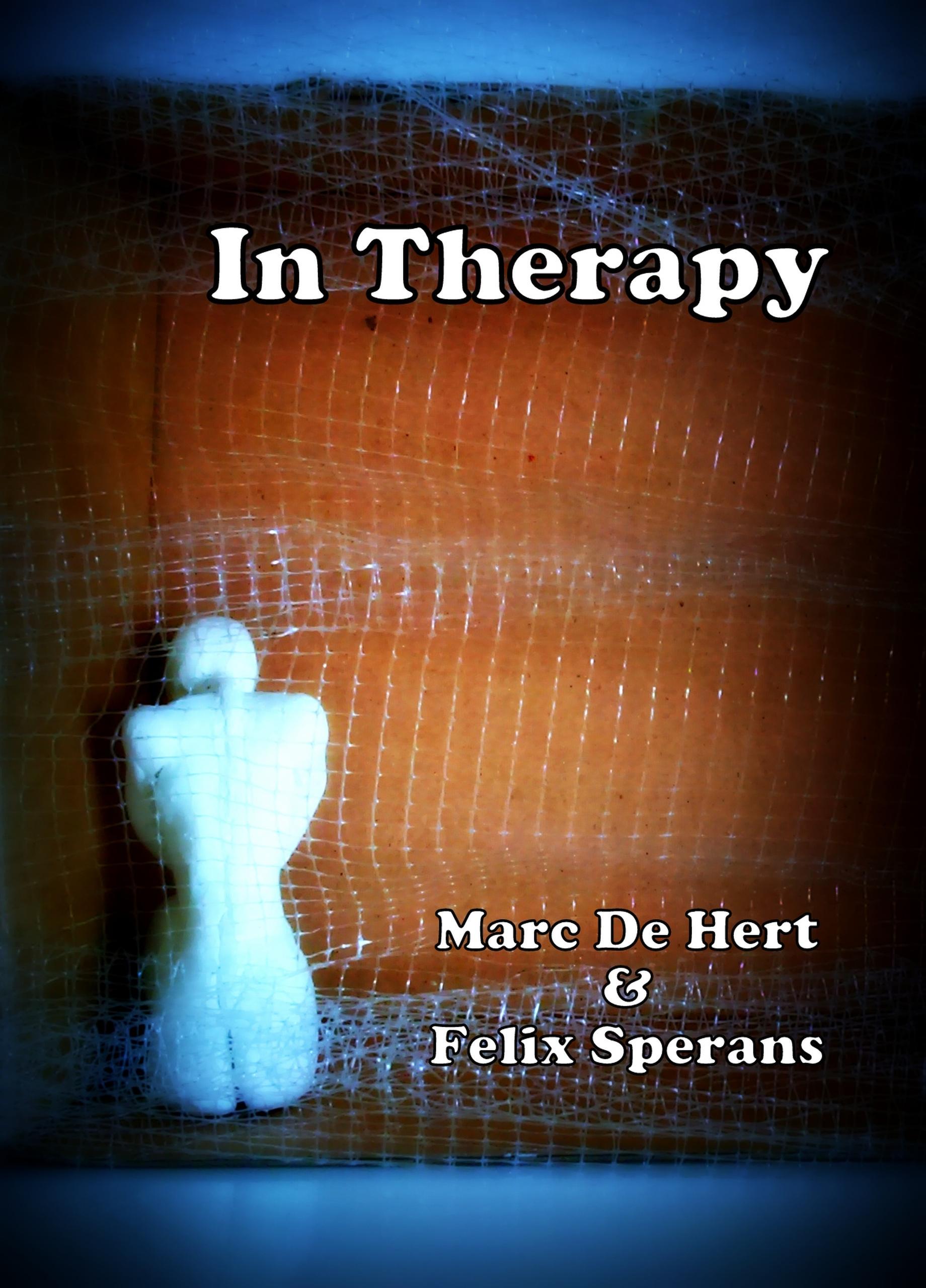 Smashwords – In Therapy – a book by Marc De Hert & Felix Sperans