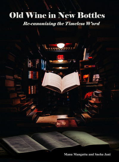 Smashwords – Old Wine in New Bottles: Re-Canonizing the Timeless Word ...