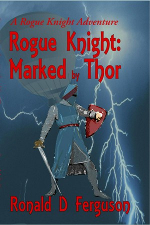 Smashwords – Rogue Knight: Marked by Thor