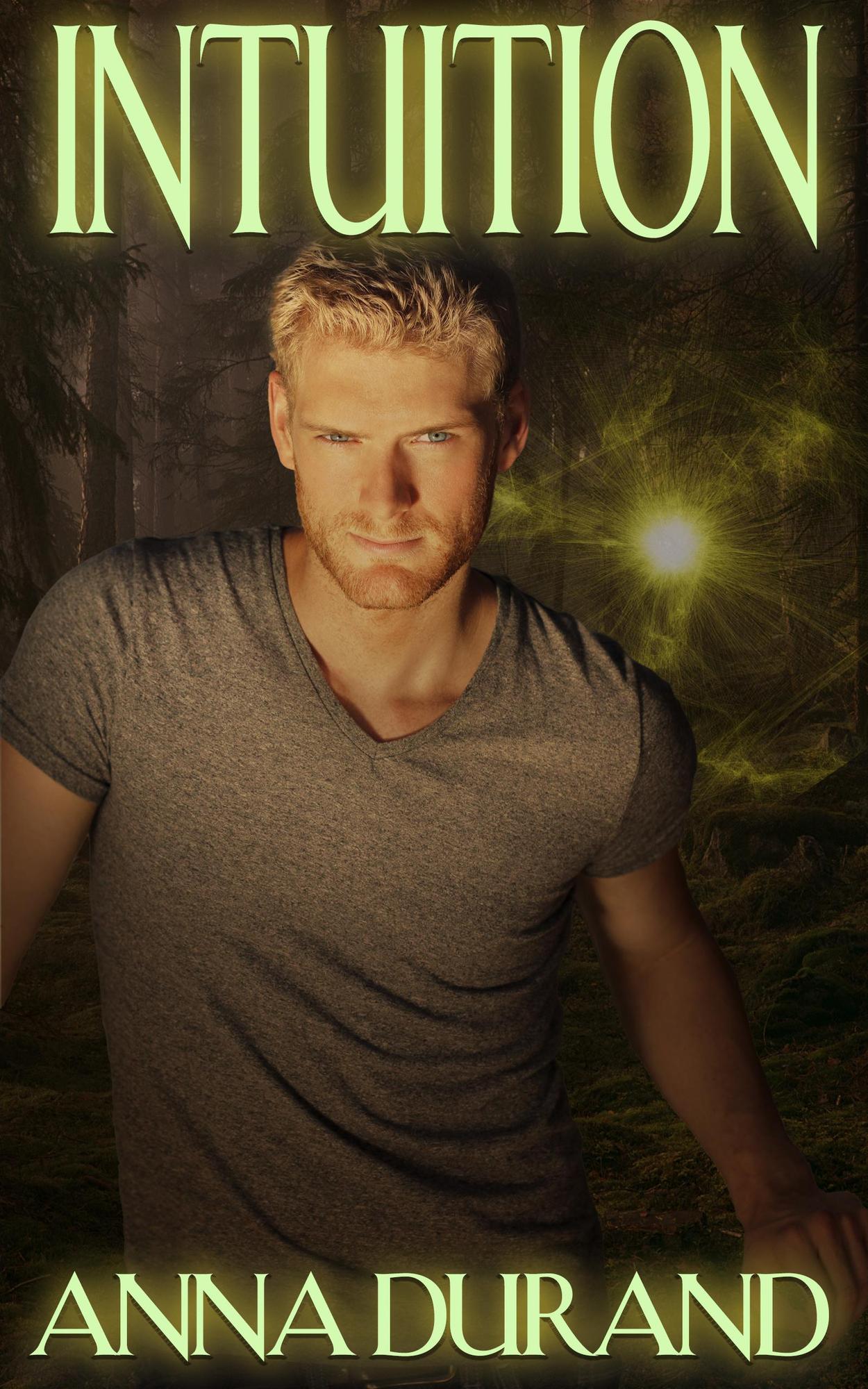 Smashwords – Intuition – a book by Anna Durand