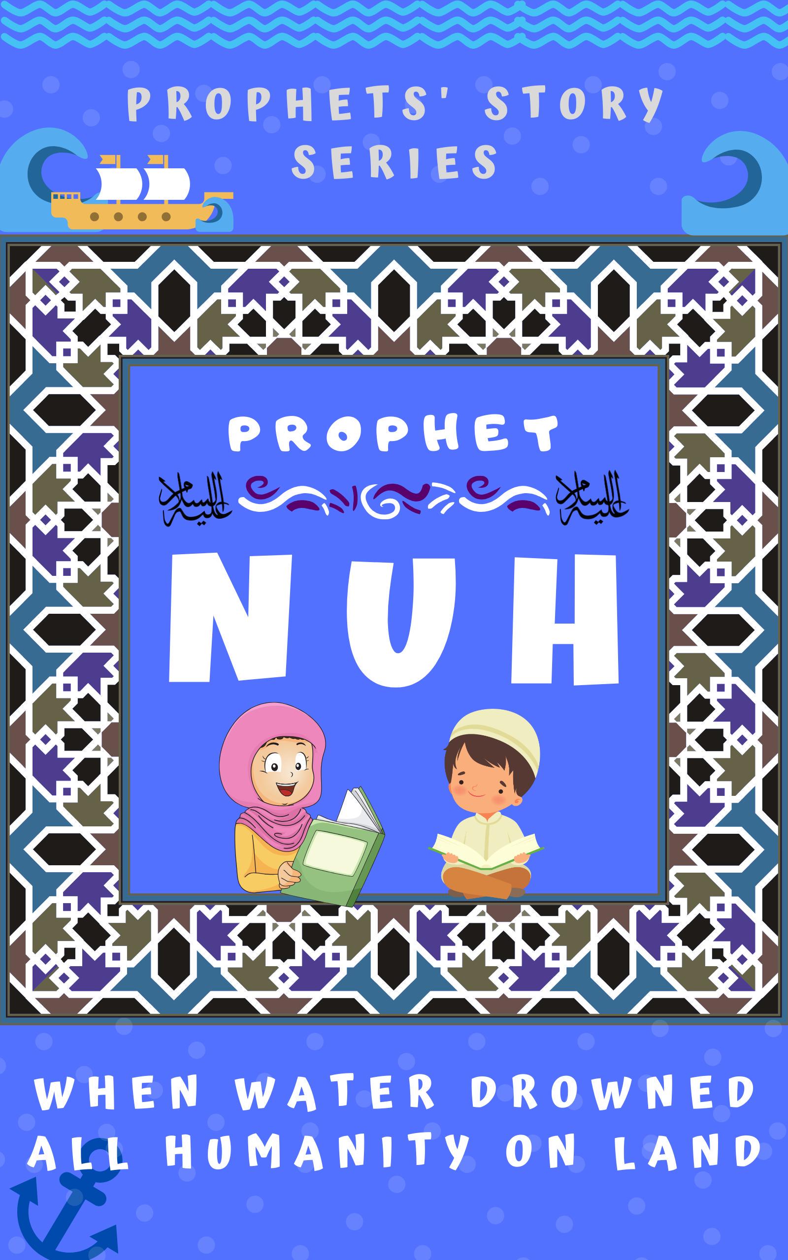 Smashwords – Prophet Nuh – a book by Kids Islamic Books