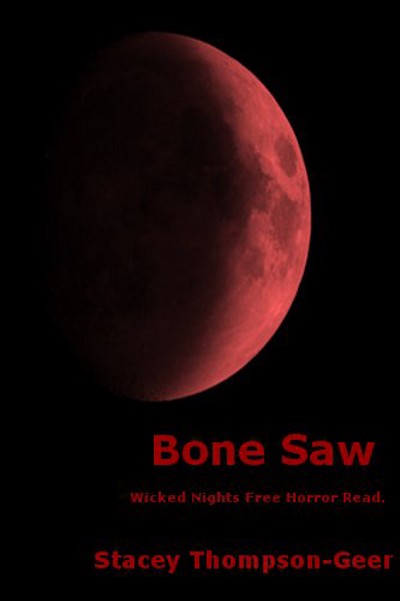 Smashwords – Bone Saw – a book by Stacey Thompson-Geer