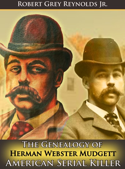 Smashwords – The Genealogy of Herman Webster Mudgett – a book by Robert ...