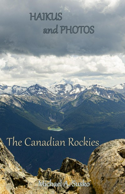 Smashwords – Haikus and Photos: Canadian Rockies – a book by Michael A. Susko