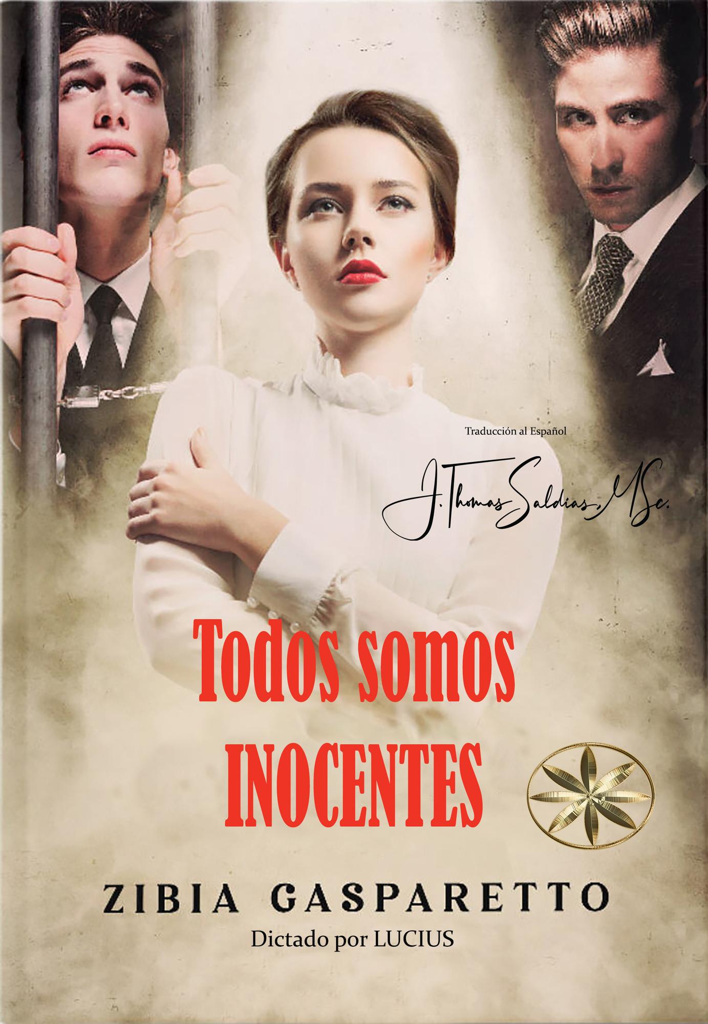 Smashwords – Todos somos Inocentes – a book by Zibia Gasparetto, Por el ...