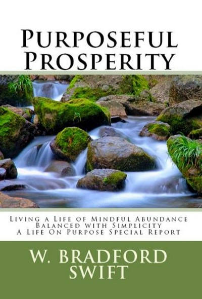 Smashwords – Purposeful Prosperity: Living a Life of Mindful Abundance Balanced with Simplicity ...
