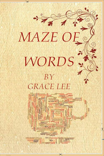 Smashwords – Maze of Words – a book by Grace Lee
