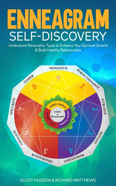 Smashwords – Enneagram Self-Discovery: Understand Personality Types to Enhance Your Spiritual ...