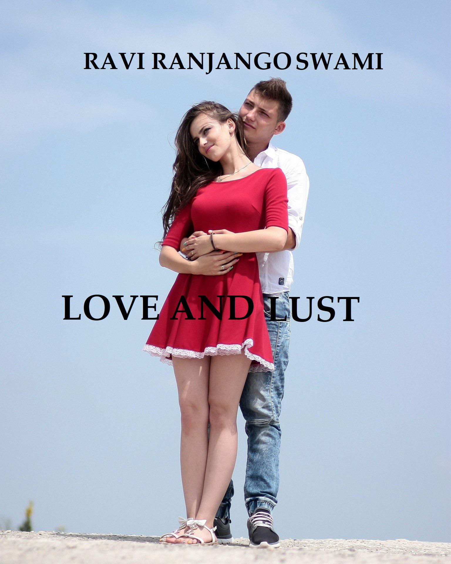 Smashwords – Love and Lust – a book by Ravi Ranjan Goswami