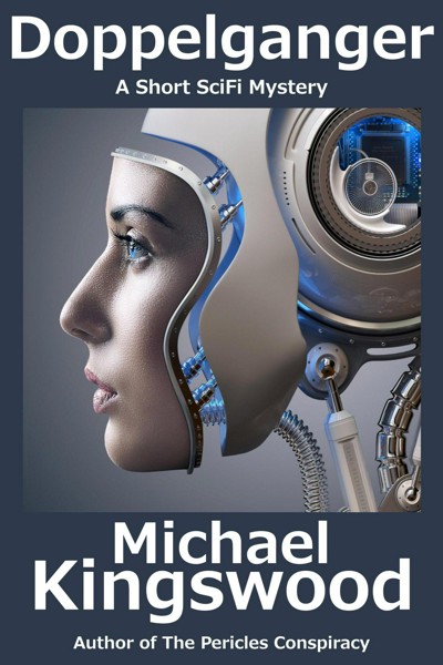 Smashwords – Doppelganger – a book by Michael Kingswood