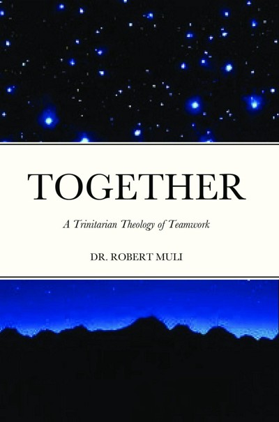 Smashwords – Together: A Trinitarian Theology of Teamwork – a book by ...