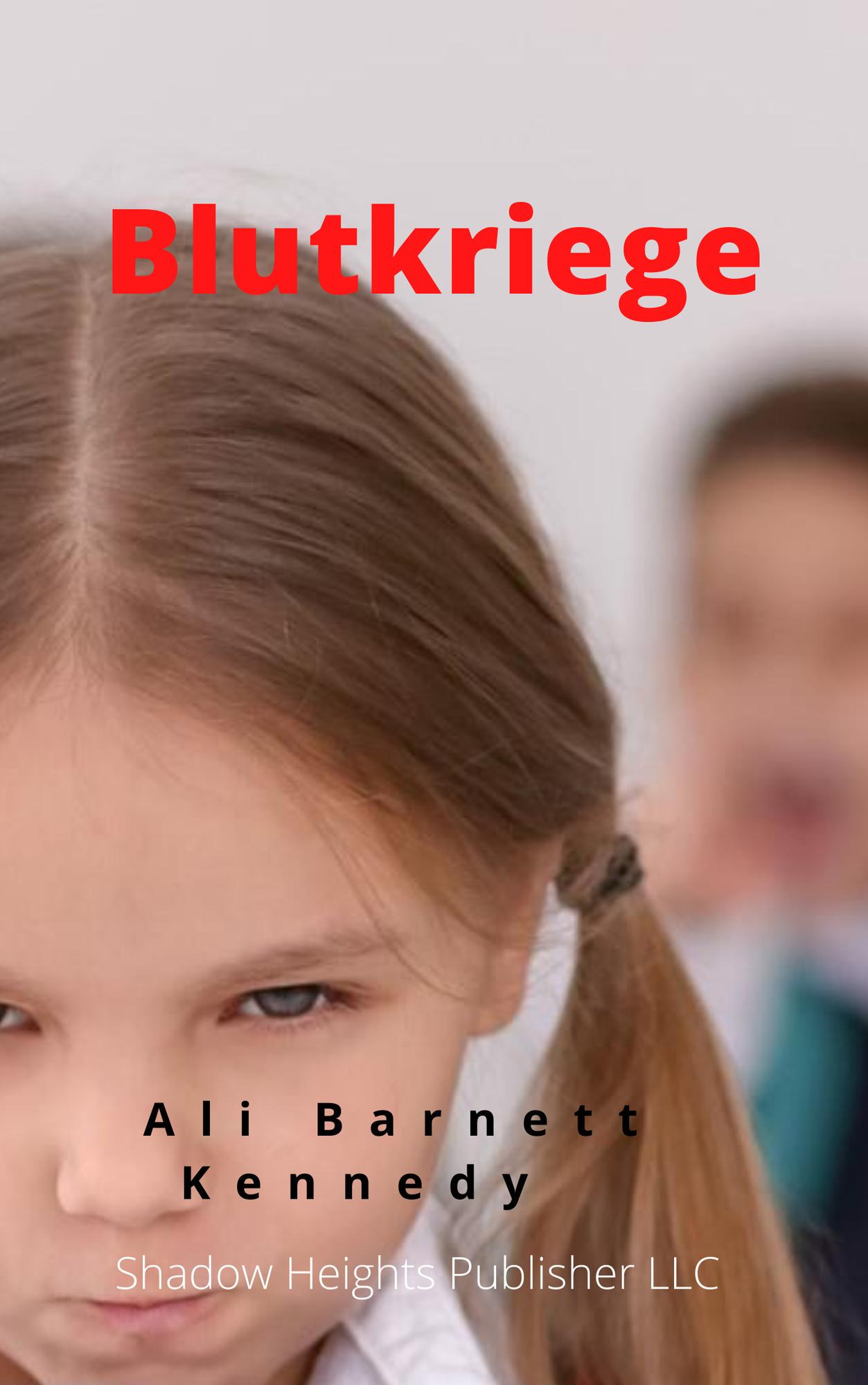 Smashwords – Blutkriege – a book by Ali Barnett Kennedy