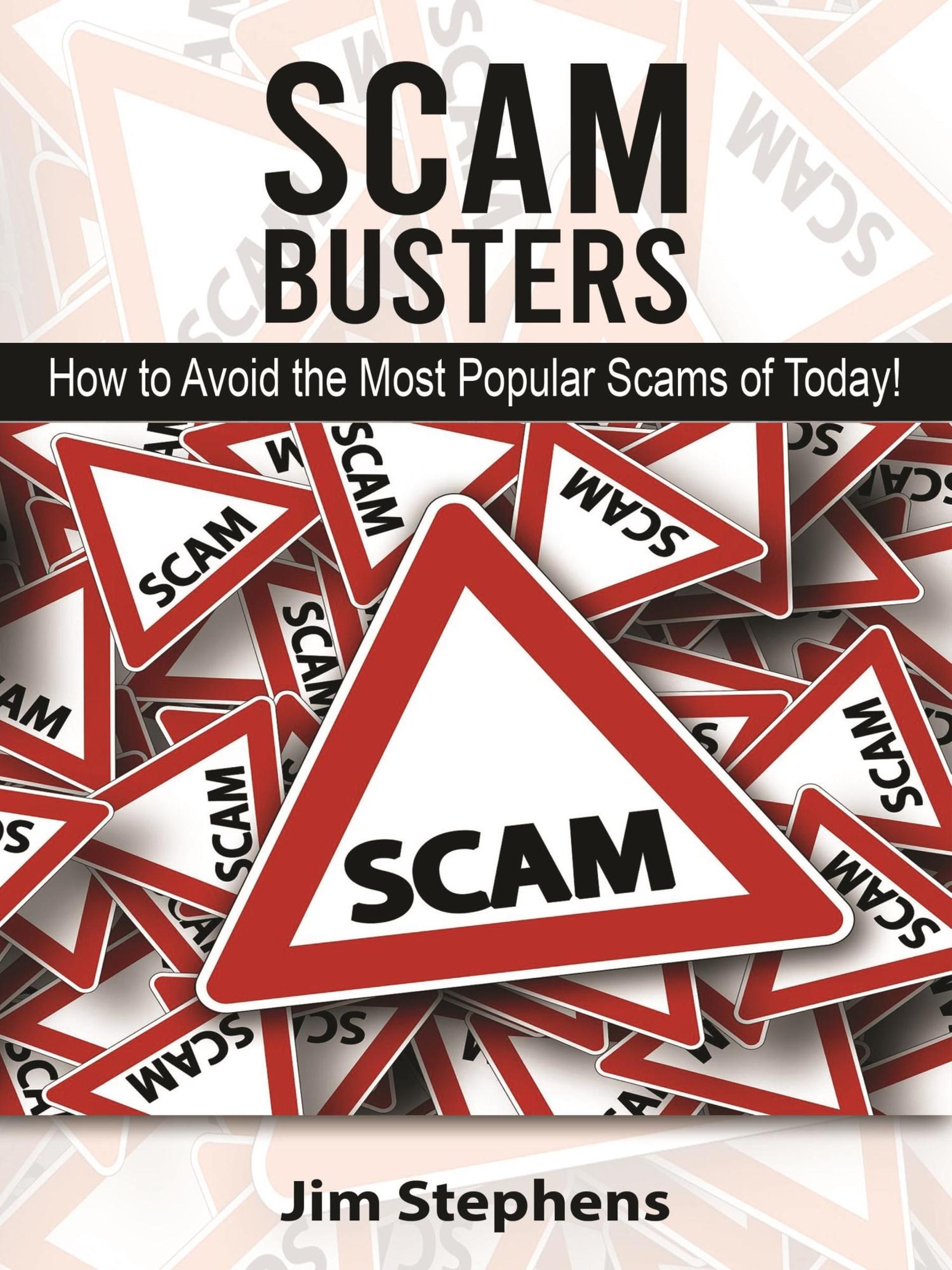 Smashwords – Scam Busters: How to Avoid the Most Popular Scams of Today ...