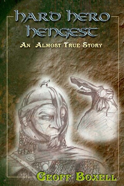 Smashwords – Hard Hero Hengest – a book by Geoff Boxell