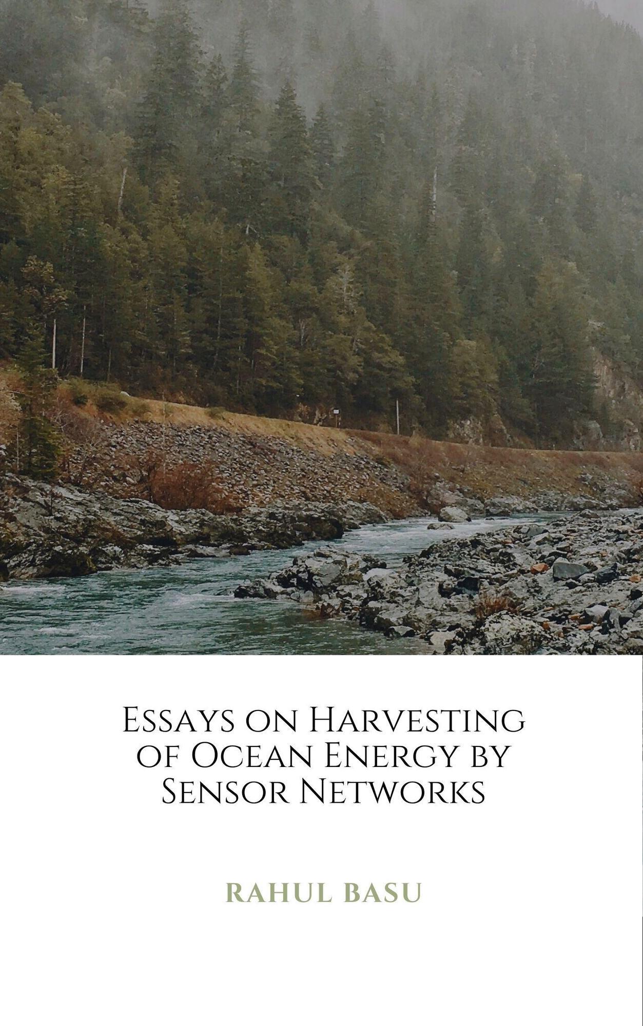 Smashwords – Essays on Harvesting of Ocean Energy by Sensor Networks ...