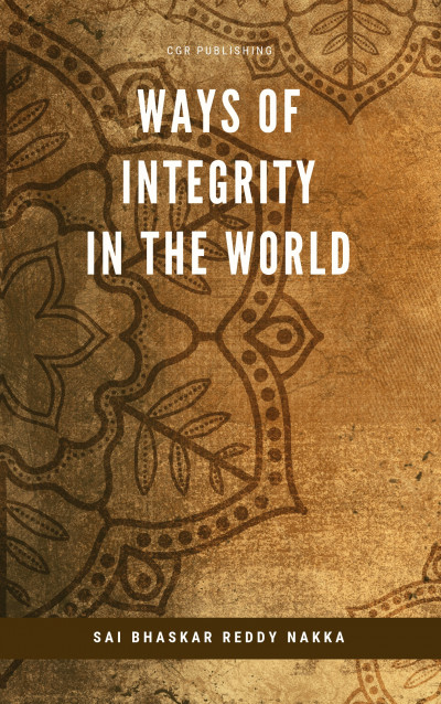 Smashwords – Ways of Integrity in the World – a book by Sai Bhaskar ...