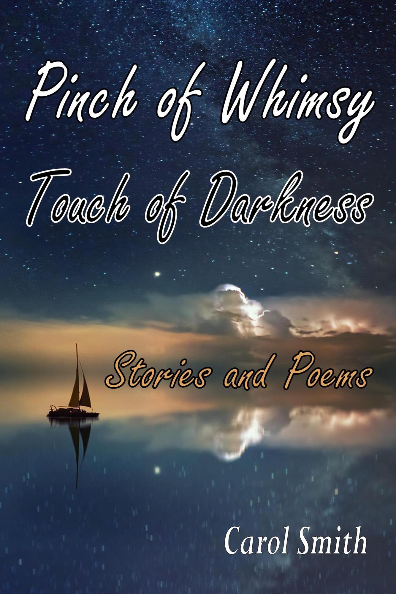 Smashwords – Pinch of Whimsy Touch of Darkness: Stories and Poems – a ...