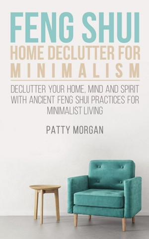 Smashwords – Feng Shui Home Declutter for Minimalism: Declutter Your ...