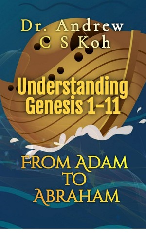 Smashwords – Understanding Genesis 1-11: From Adam to Abraham