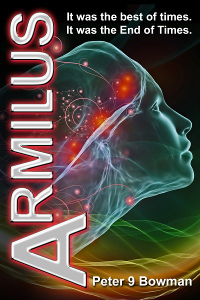 Smashwords – Armilus: It was the best of times. It was the End of Times ...