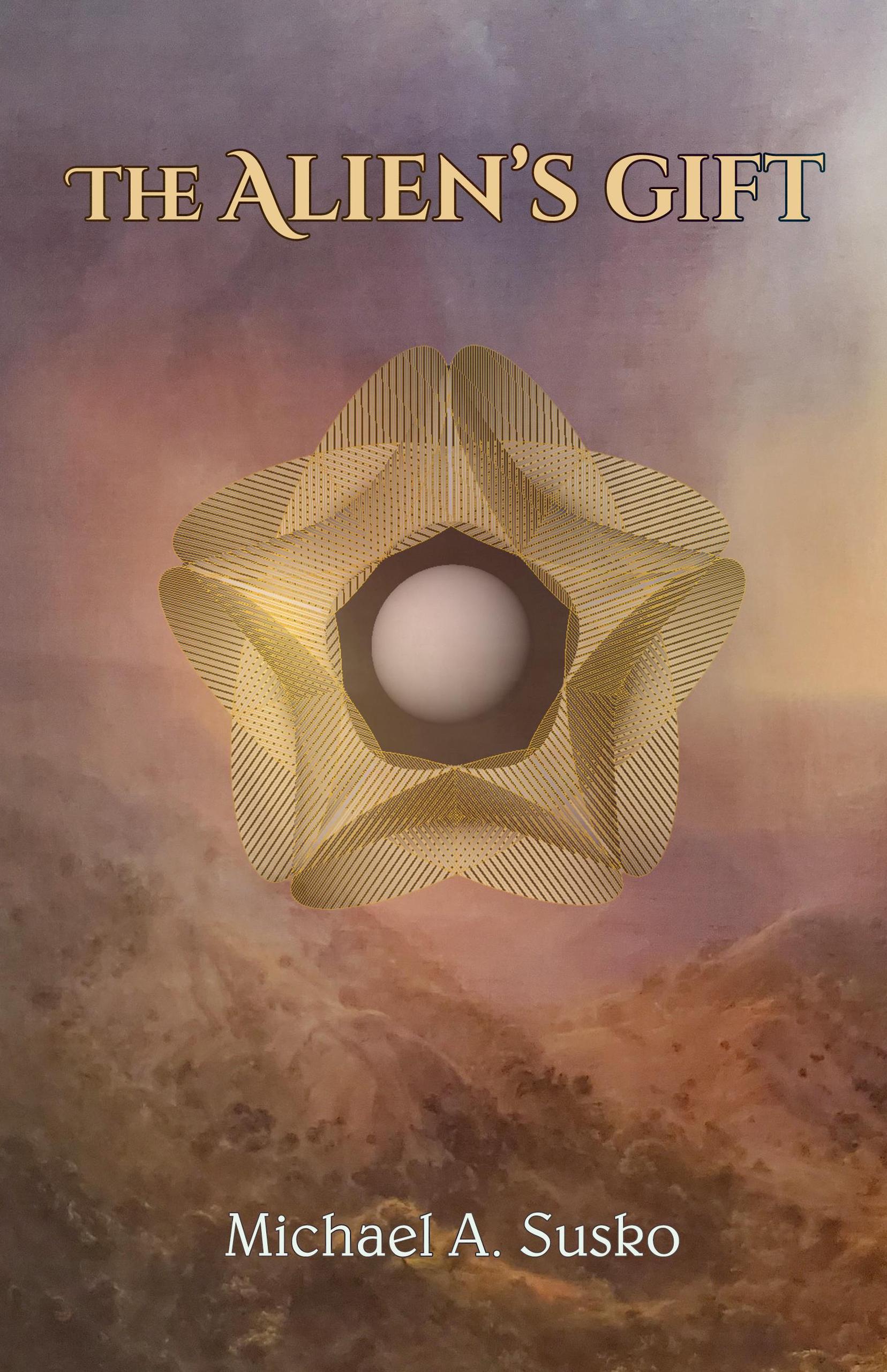 Smashwords – The Alien's Gift – a book by Michael A. Susko