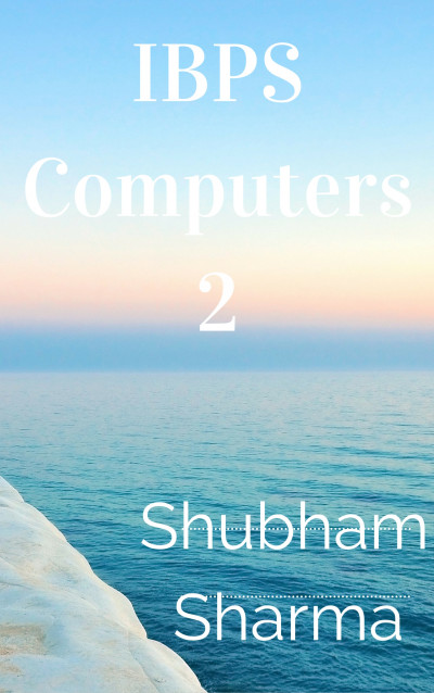 Smashwords – IBPS Computers 2 – a book by Shubham Sharma
