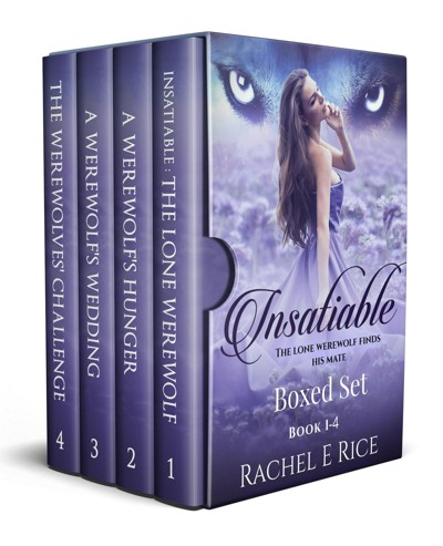 Smashwords – Insatiable Box Set: Books 1-4 – a book by Rachel E Rice
