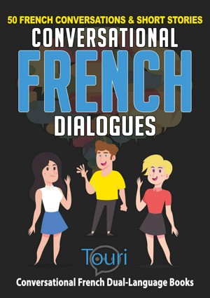 Smashwords – Conversational French Dialogues: 50 French Conversations ...