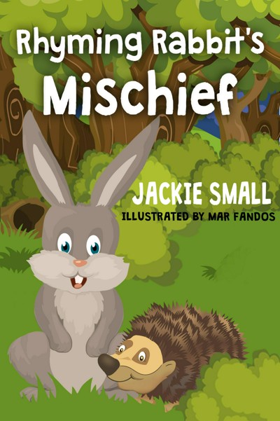 Smashwords – Rhyming Rabbit's Mischief – a book by Jackie Small