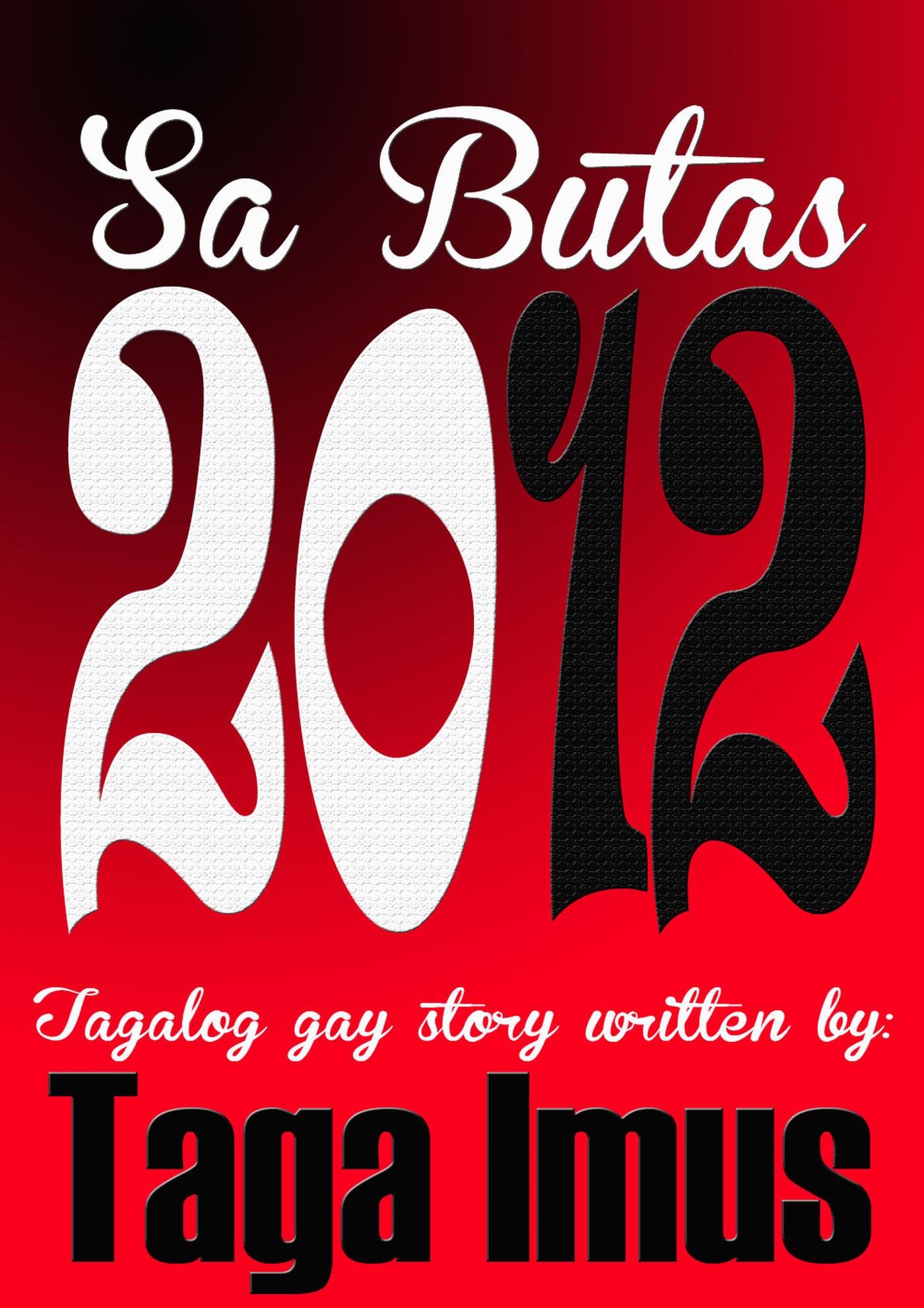 Smashwords – Sa Butas 2012 ( Tagalog Gay Story ) – a book by Taga Imus