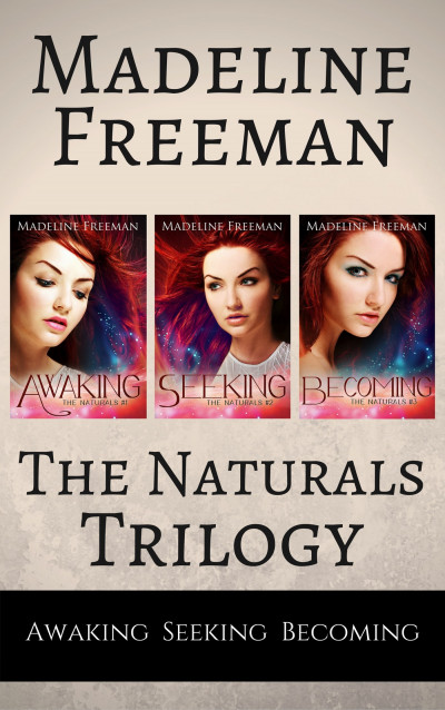 Smashwords – The Naturals Trilogy – a book by Madeline Freeman