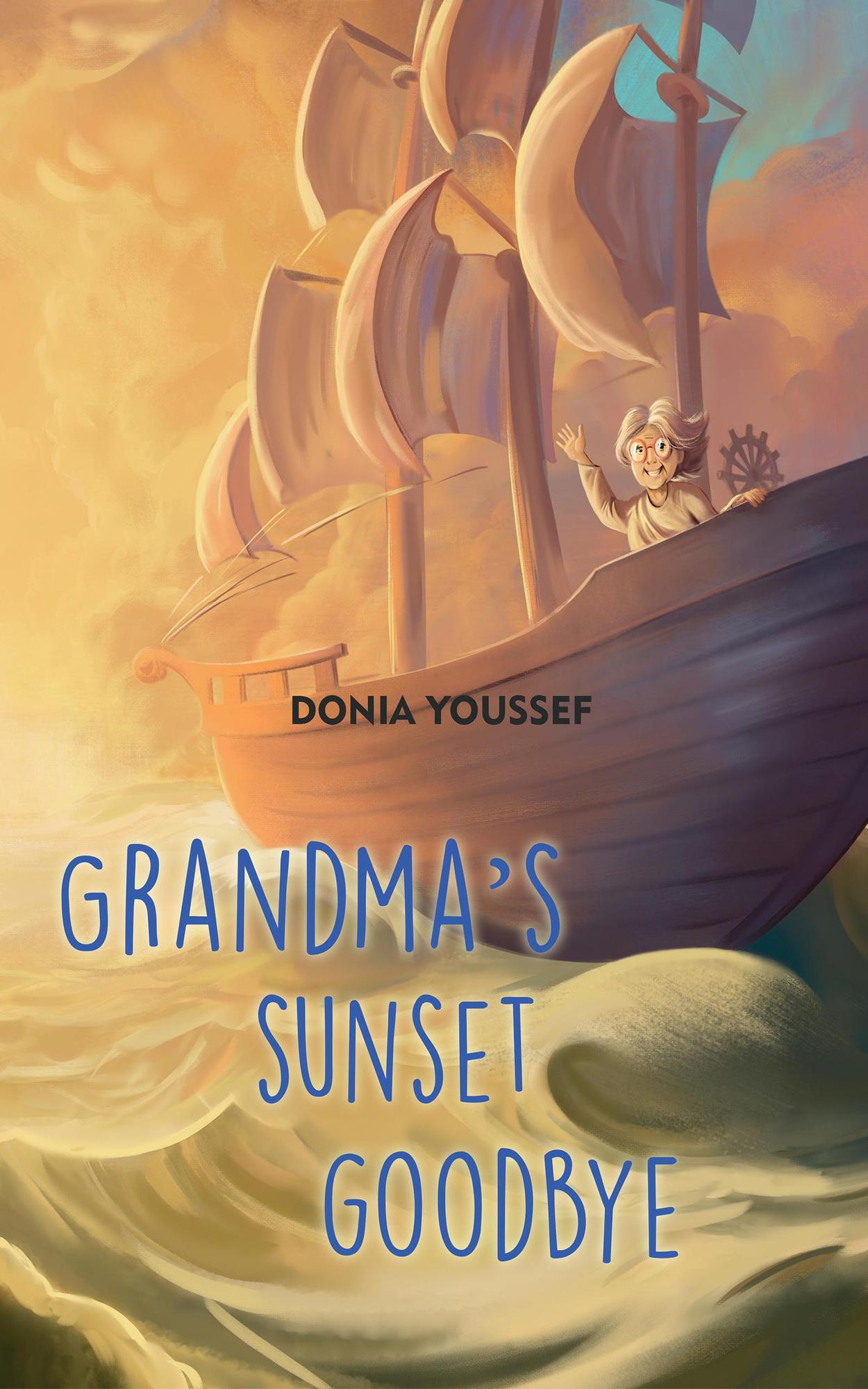 Smashwords – Grandma's Sunset Goodbye – a book by Donia Youssef