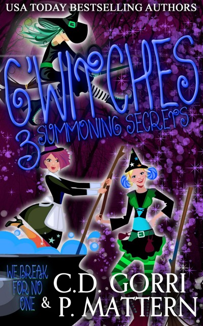 Smashwords – G'Witches 3: Summoning Secrets – a book by C.D. Gorri & P. Mattern