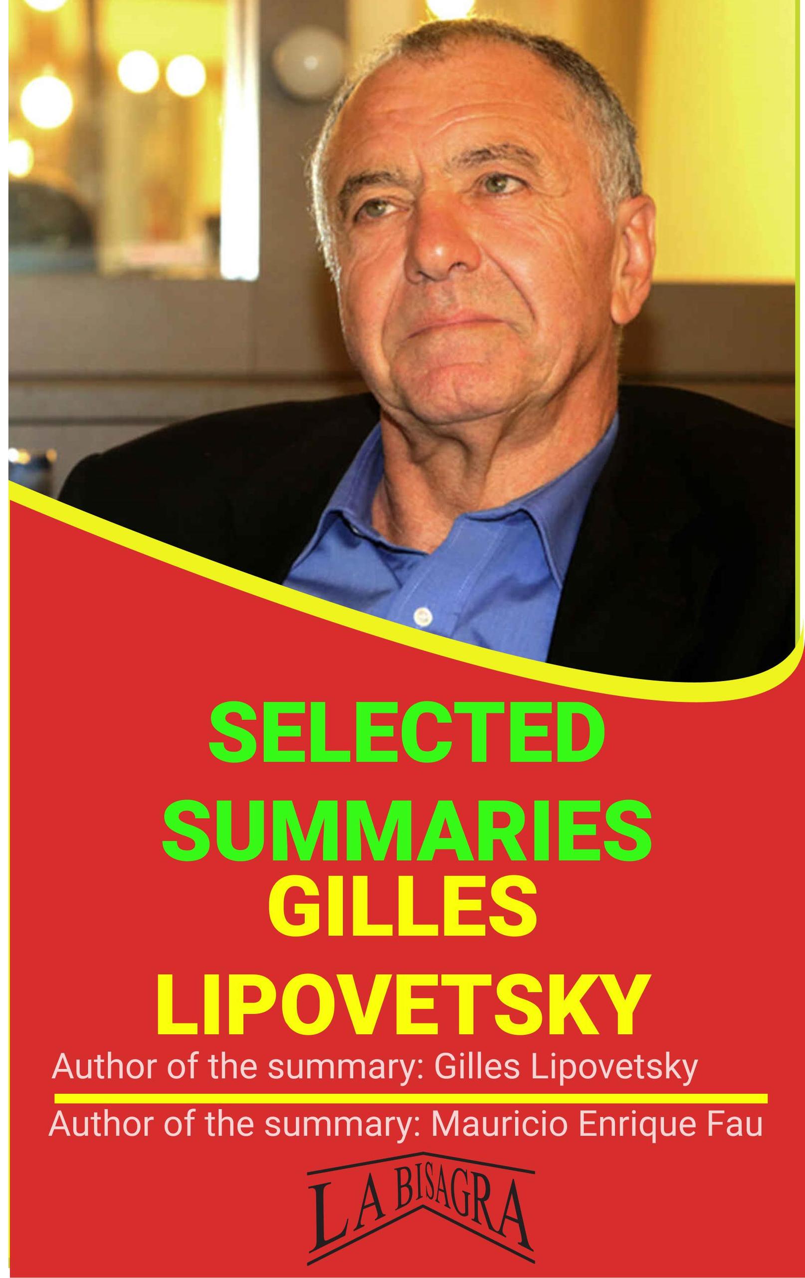 Smashwords – Gilles Lipovetsky: Selected Summaries – a book by MAURICIO ...