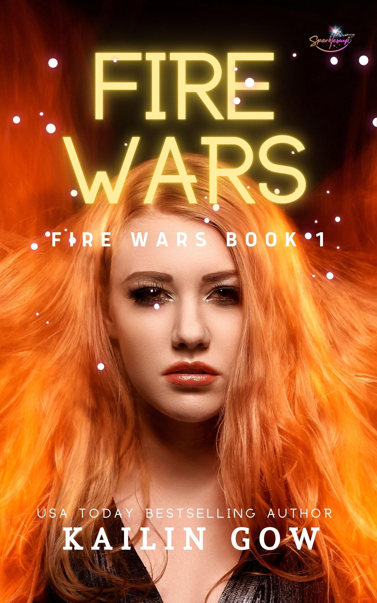 Smashwords – Fire Wars – a book by Kailin Gow