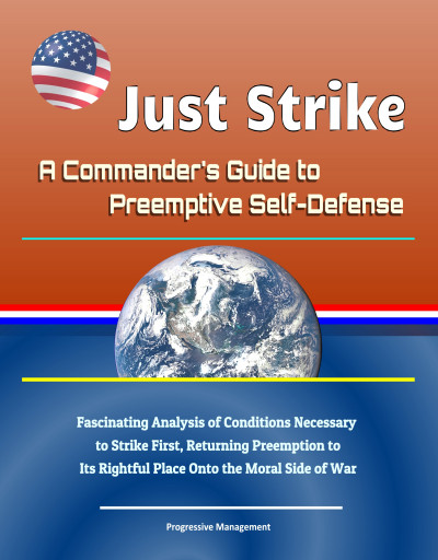 Smashwords – Just Strike: A Commander's Guide to Preemptive Self ...