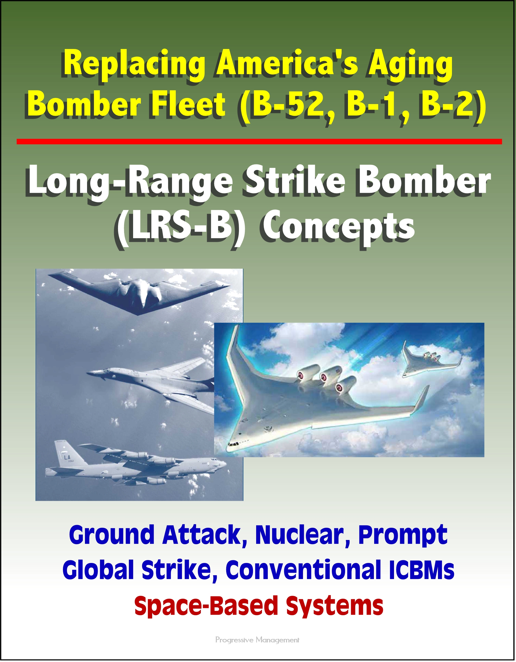 Smashwords – Replacing America's Aging Bomber Fleet (B-52, B-1, B-2 ...