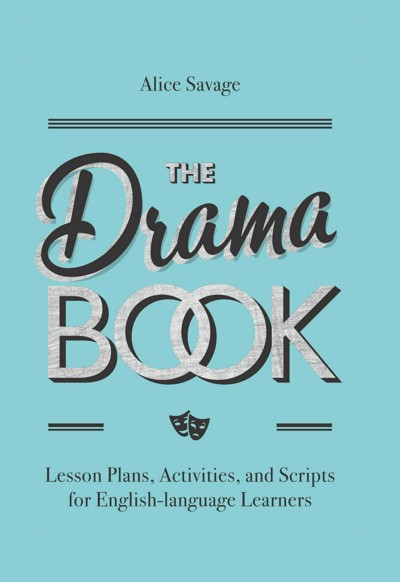 Smashwords – The Drama Book: Lesson Plans, Activities, and Scripts for English-Language Learners ...