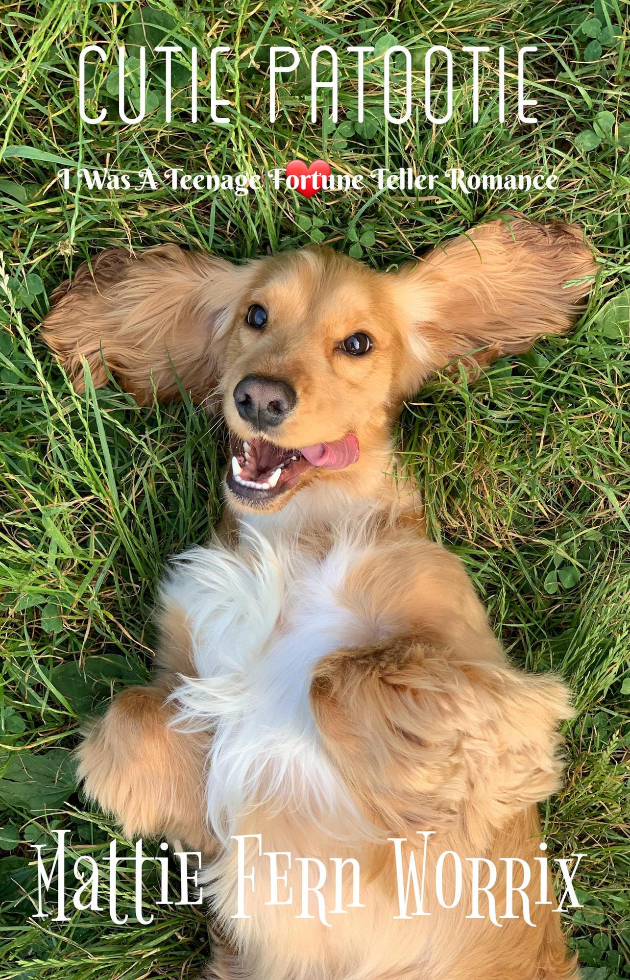 Smashwords – Cutie Patootie – a book by Mattie Fern Worrix