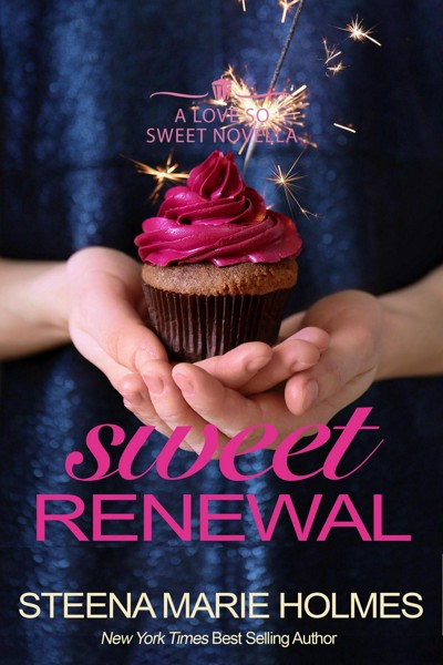Smashwords – Sweet Renewal – a book by Steena Marie Holmes