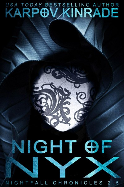 Smashwords Night Of Nyx A Book By Karpov Kinrade