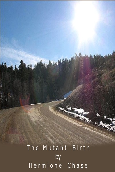 Smashwords – The Mutant Birth – a book by Hermione Chase