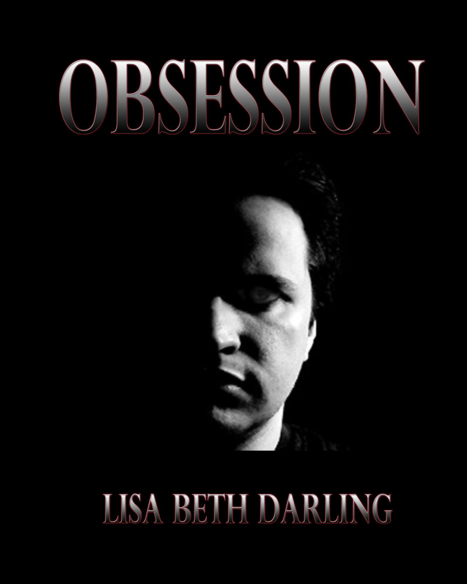 Smashwords – Obession – a book by Lisa Beth Darling