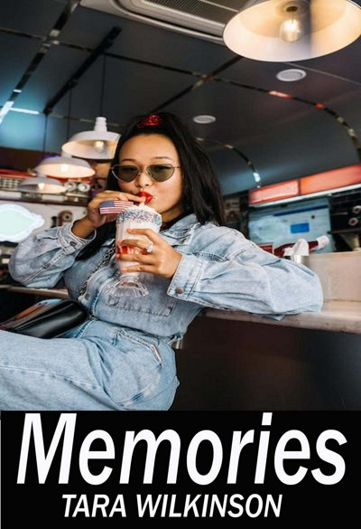 Smashwords – Memories – a book by Tara Wilkinson