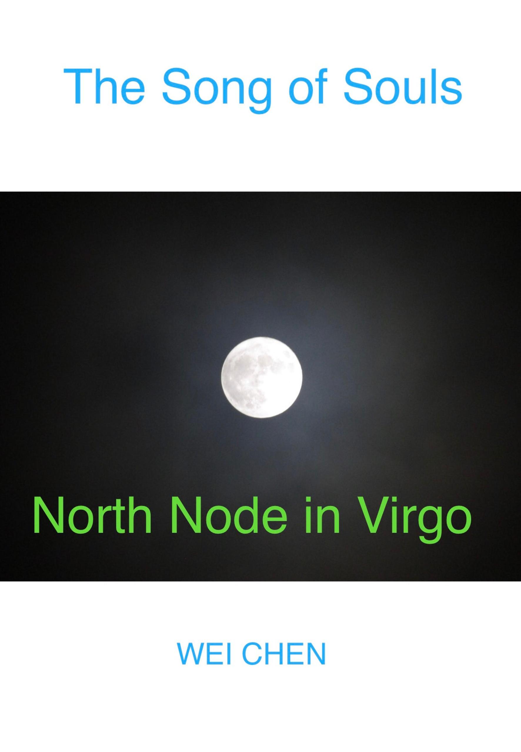 Smashwords – The Song of Souls North Node in Virgo – a book by Chris Wei Chen