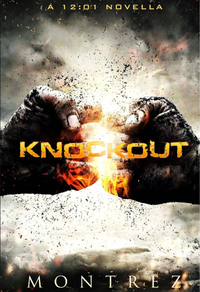 Smashwords – Knockout – a book by Montrez