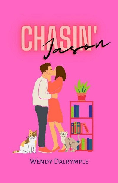 Smashwords – Chasin' Jason – a book by Wendy Dalrymple