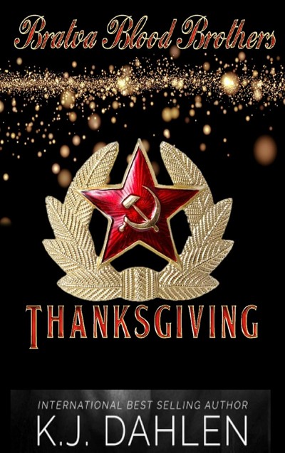 Smashwords – Bratva Blood Brothers Thanksgiving – a book by Kj Dahlen