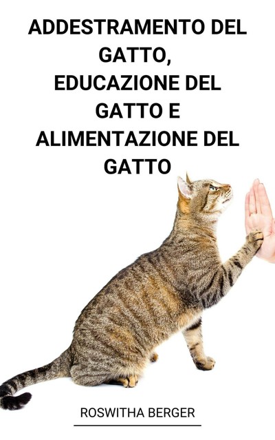 Smashwords – Addestramento Del Gatto, Educazione Del Gatto e ...