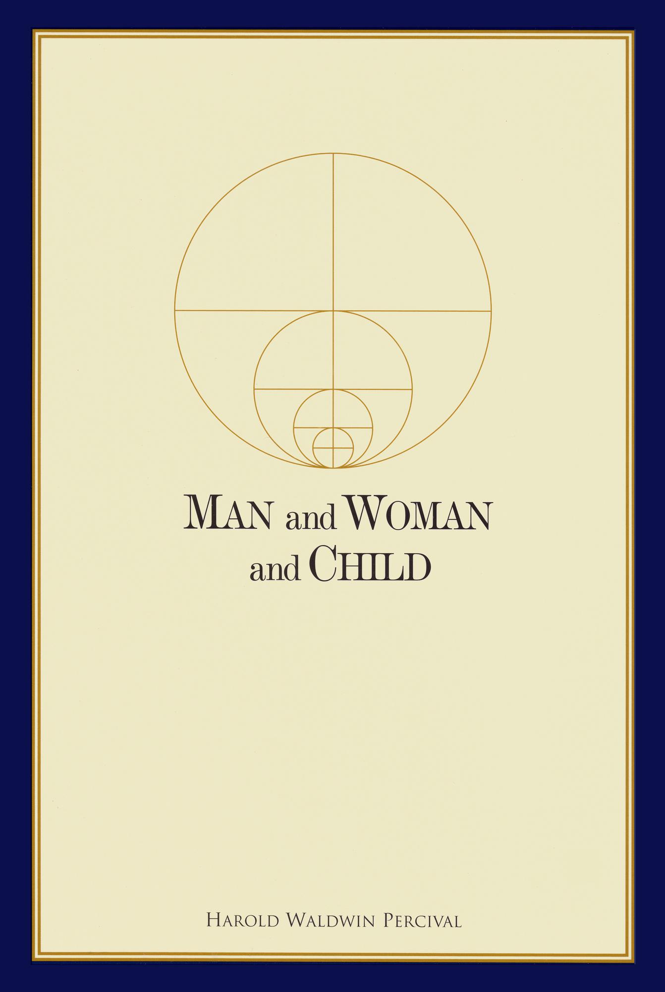 Smashwords – Man and Woman and Child – a book by Harold W. Percival